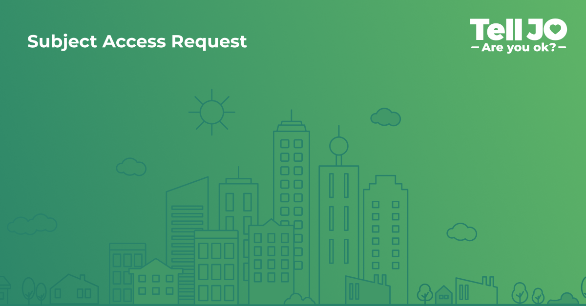 TellJO subject Access Request